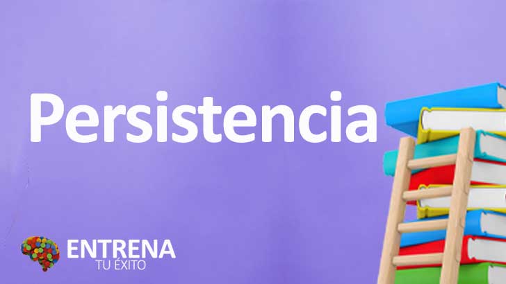 La Persistencia: El Motor de los Logros Personales